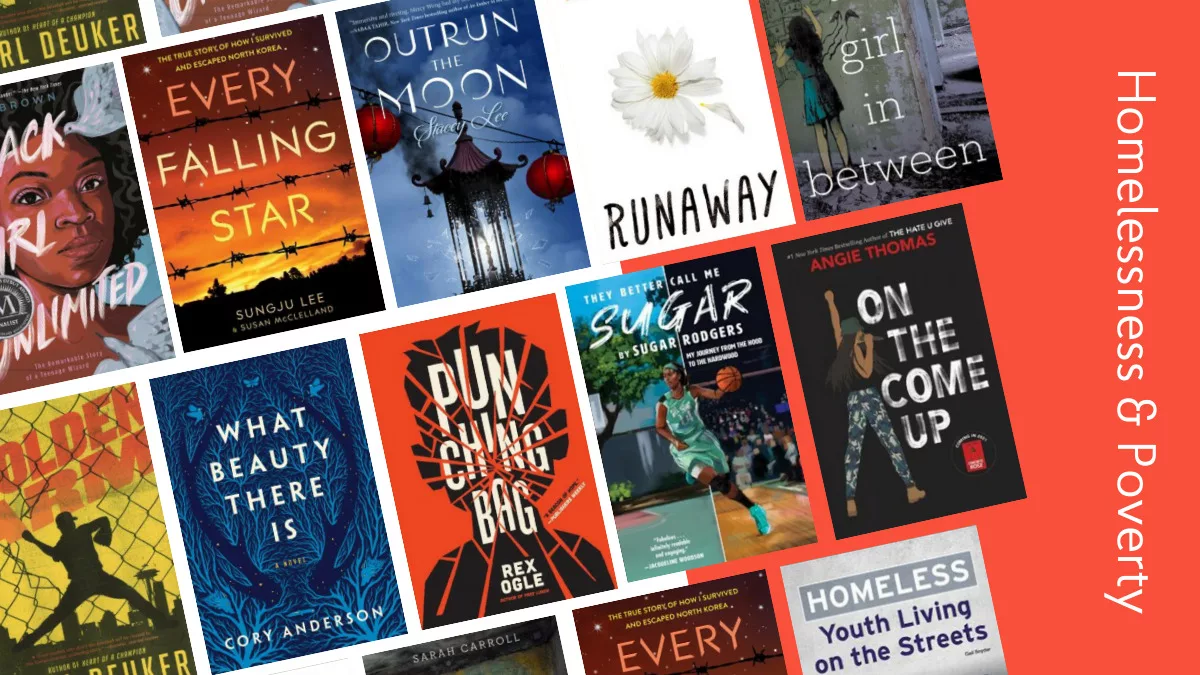 Homelessness & Poverty: A Reading List for Teens - Westmont Public Library